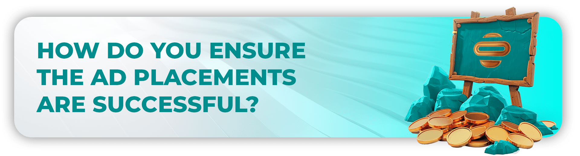 A Guide To Understanding Intrinsic In-Game Ad Placements